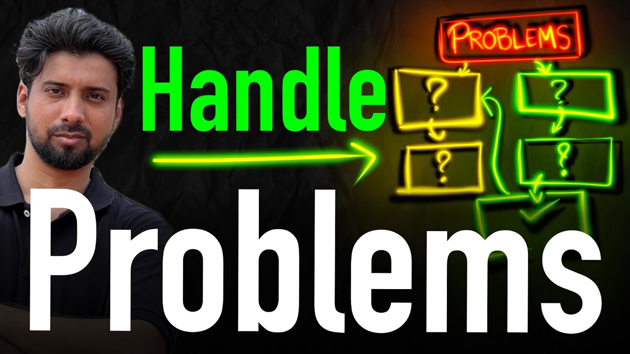Handle PROBLEMS like a PRO - YouTube
