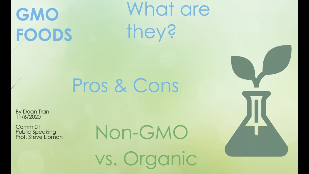 GMO foods - Pros and Cons Speech to Explain 11 6 2020 - YouTube