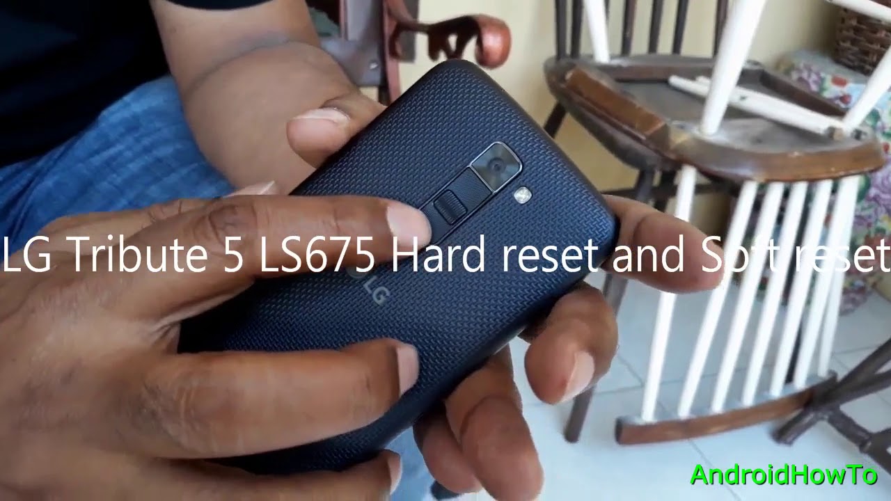 LG Tribute 5 LS675 Hard reset and Soft reset - YouTube
