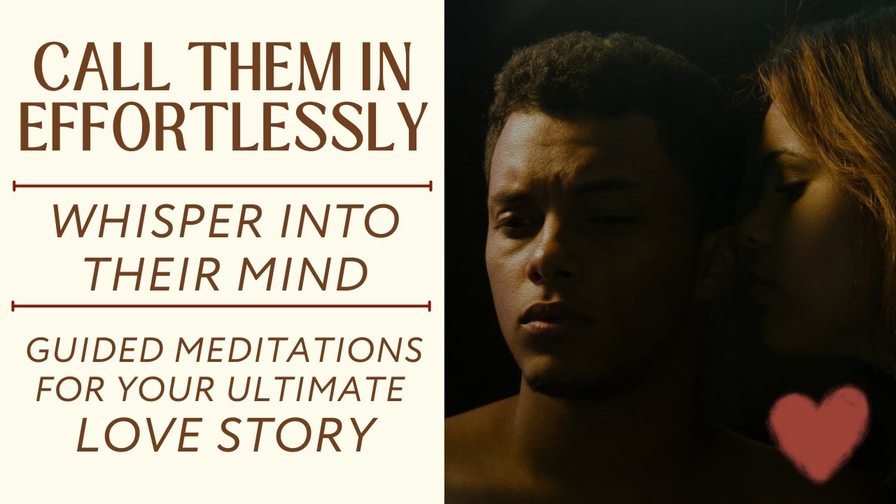 Whisper Into Their Mind | Call Them In Effortlessly - YouTube