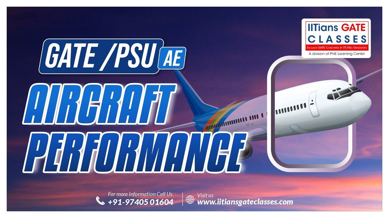 Steady Level Flight | Aircraft Performance | GATE Aerospace Engineering ...