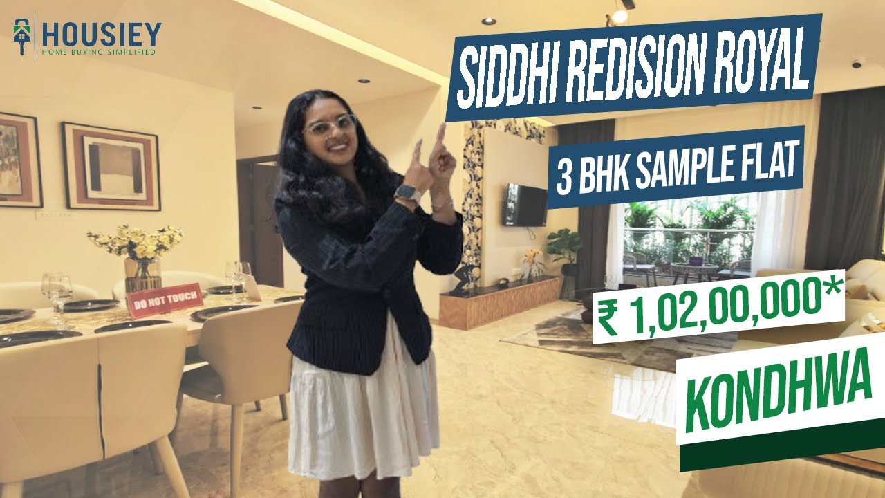 Siddhi Redision Royal Kondhwa | 3 BHK Sample Flat Tour | Siddhi Landmark Kondhwa - YouTube