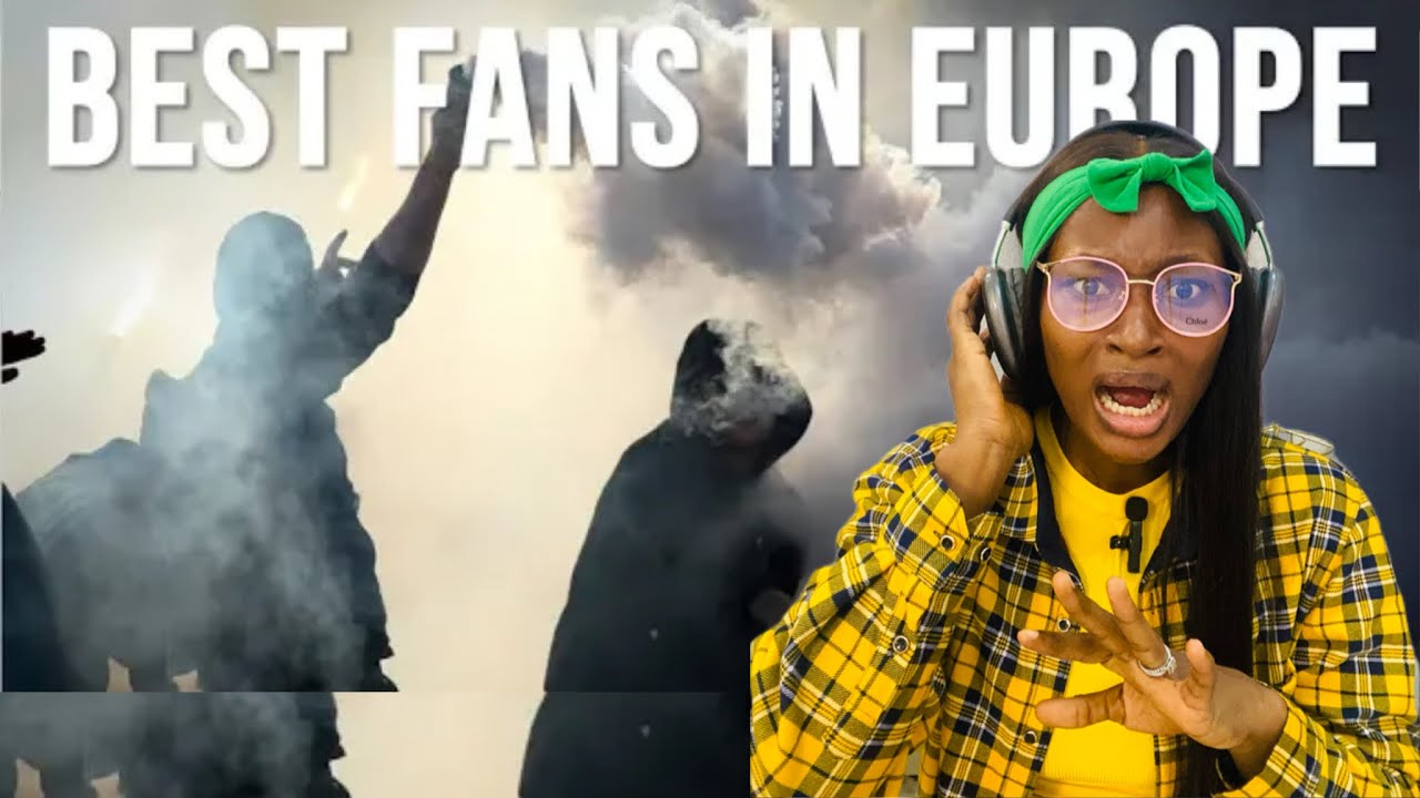American Reacts To The World's Best Football Fans & Ultras: EUROPE ...