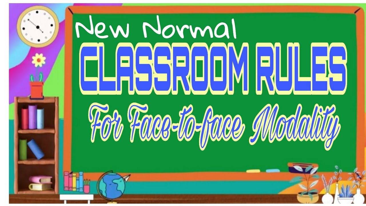 #balikeskwela #classroomrules CLASSROOM RULES FOR FACE TO FACE CLASS ...