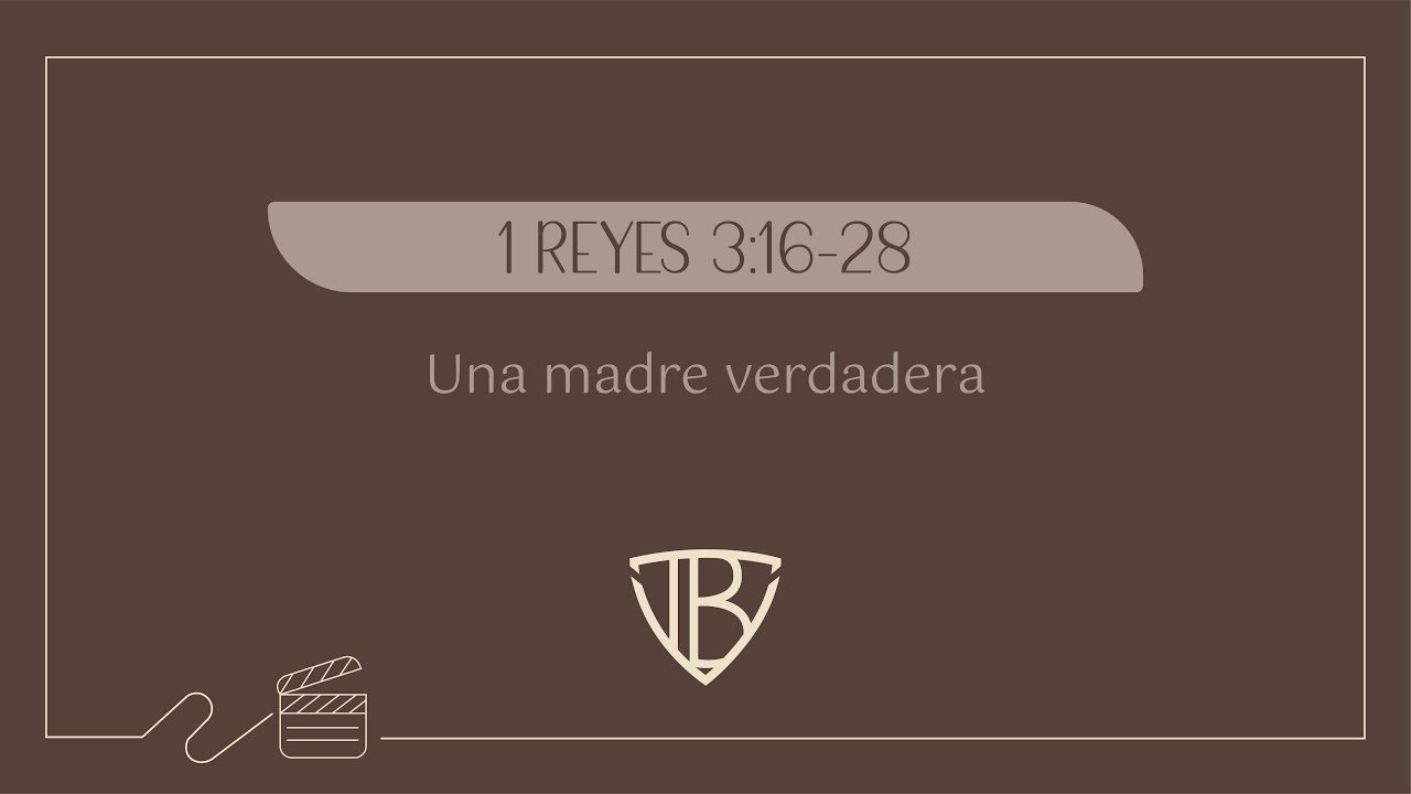 1 Reyes 3:16-28 - Una madre verdadera - YouTube