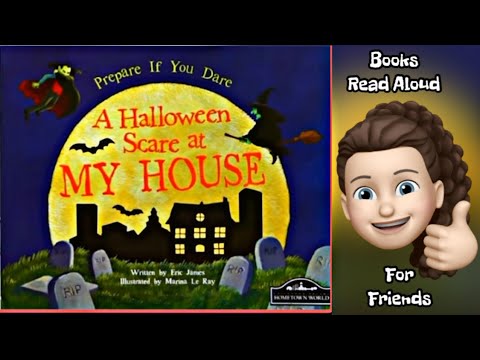A Halloween Scare at My House - Read Aloud Halloween Picture Book for ...