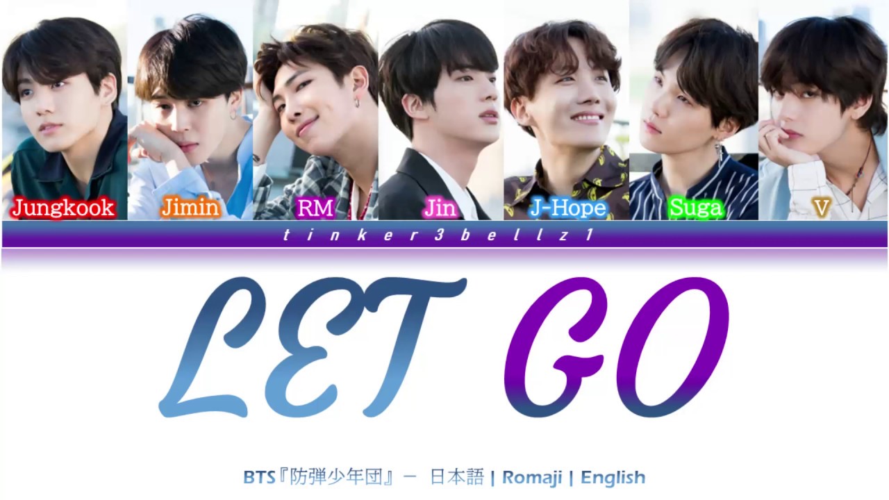 BTS (방탄소년단/防弾少年団) 'Let Go' Lyrics [Color Coded lyrics Kanji/Romaji ...