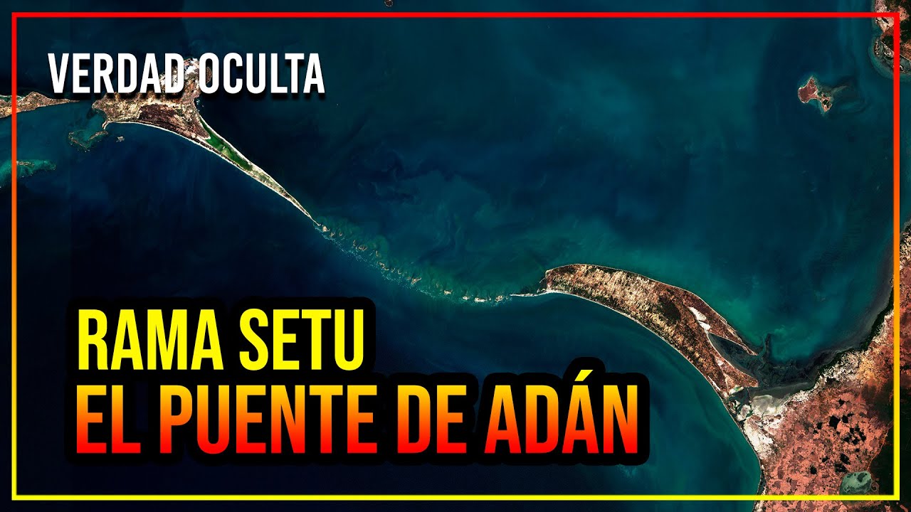 Rama Setu - el Puente de Adán que destroza la Historia @nachorojopodcast
