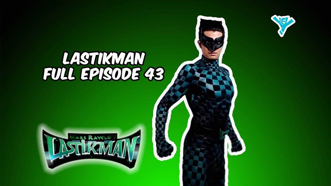 Lastikman Full Episode 43 | YeY Superview - YouTube