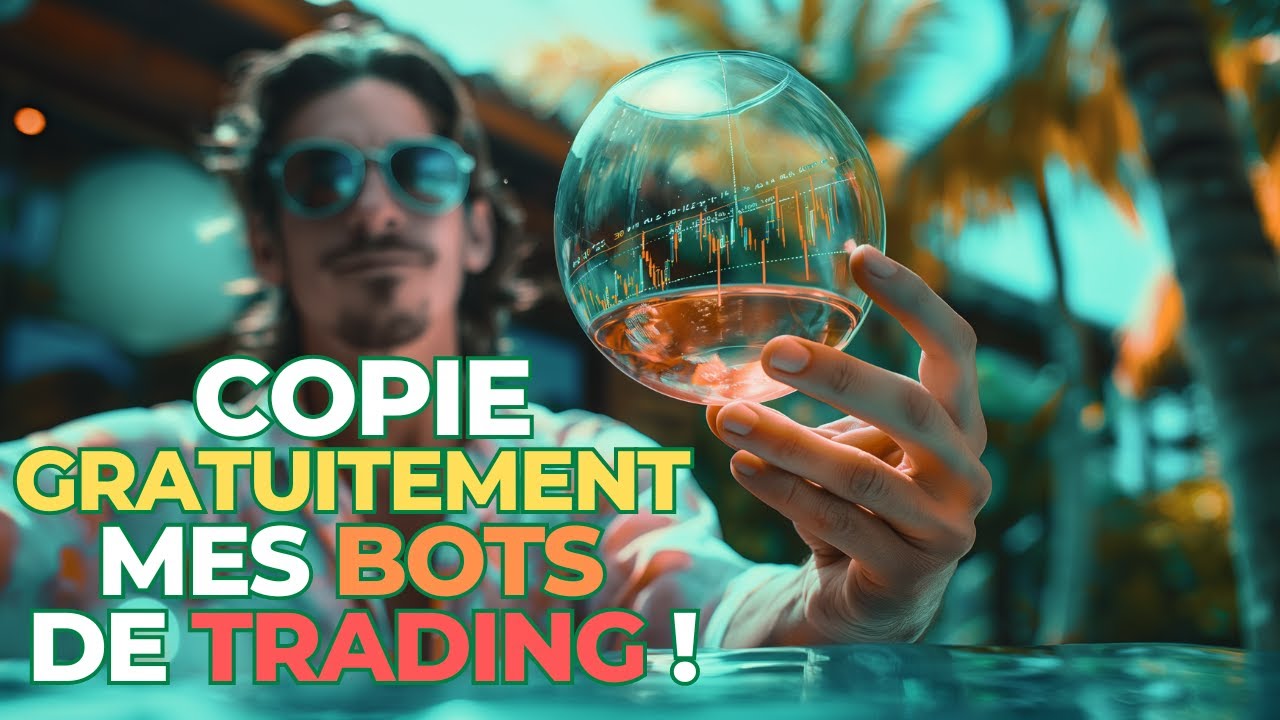 Copie gratuitement mes bots de trading ! - YouTube