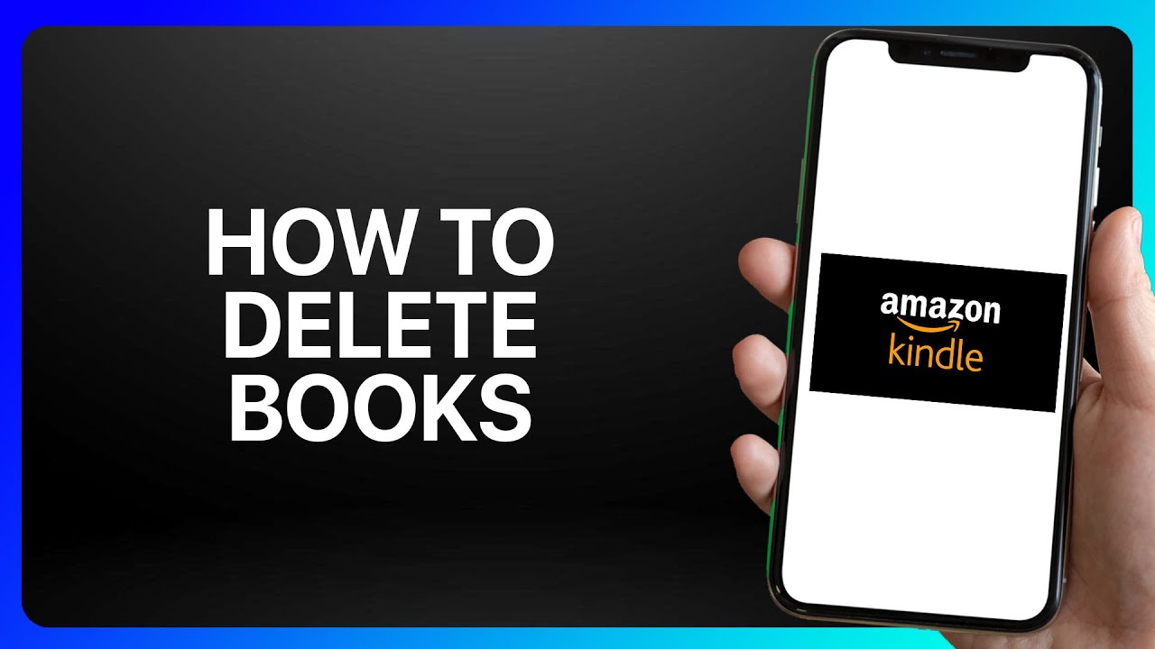 How To Delete Books From Amazon Kindle Tutorial - YouTube