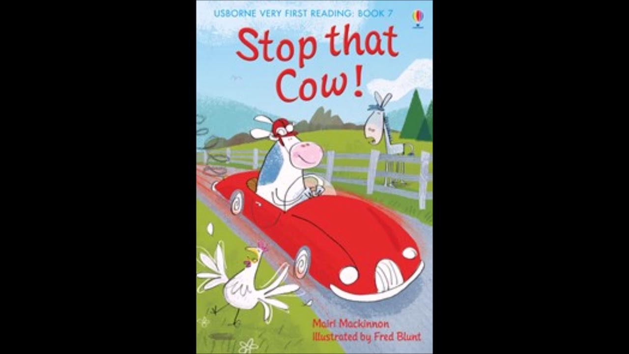 Usborne very first reading books- Stop that cow - YouTube