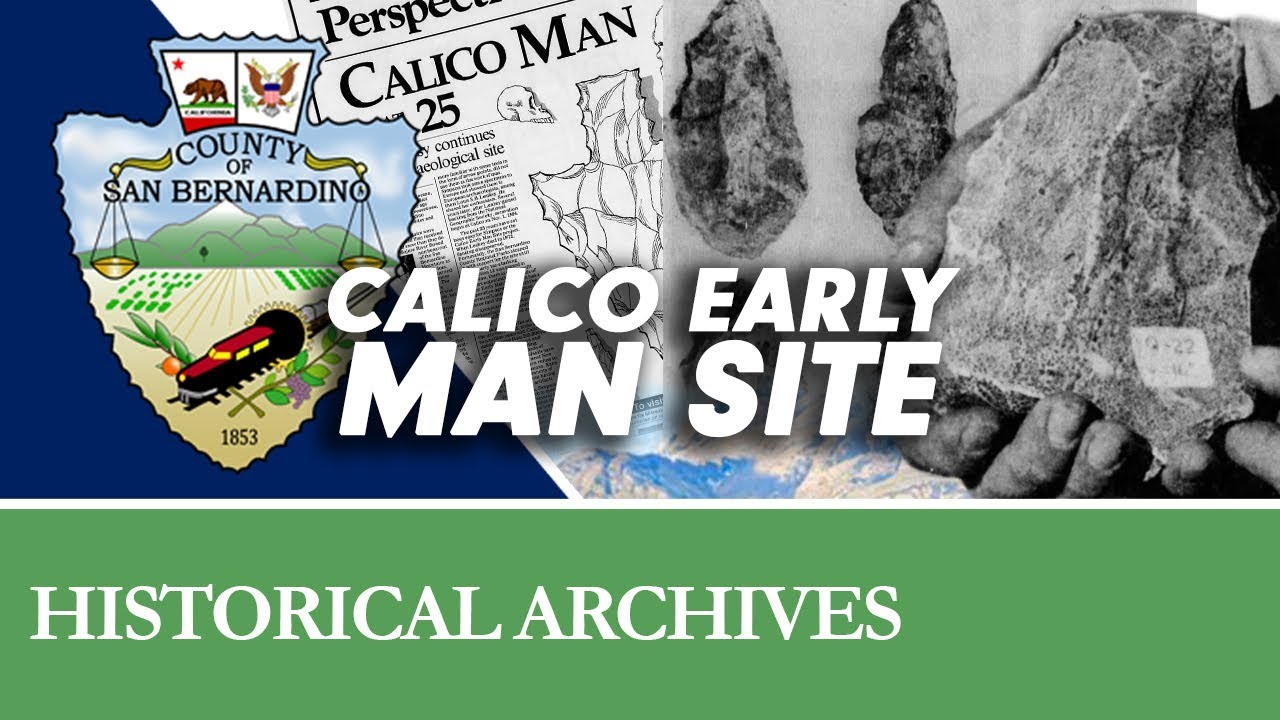 Calico Early Man Site - YouTube