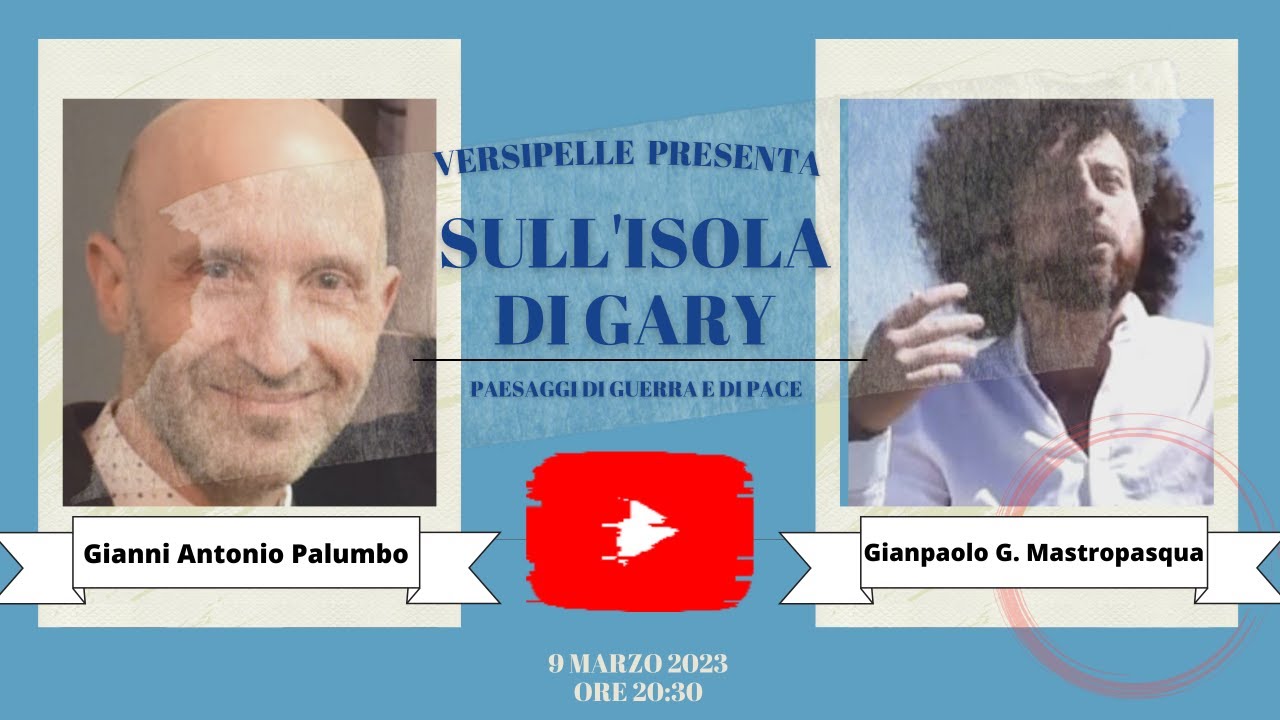Sull'Isola di Gary: Gianni Antonio Palumbo e Gianpaolo G. Mastropasqua ...