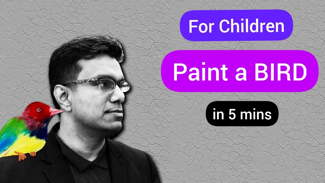 AKV: 🐦EASY - Learn to PAINT a BIRD in 5 mins - for CHILDREN (வண்ணம் ...