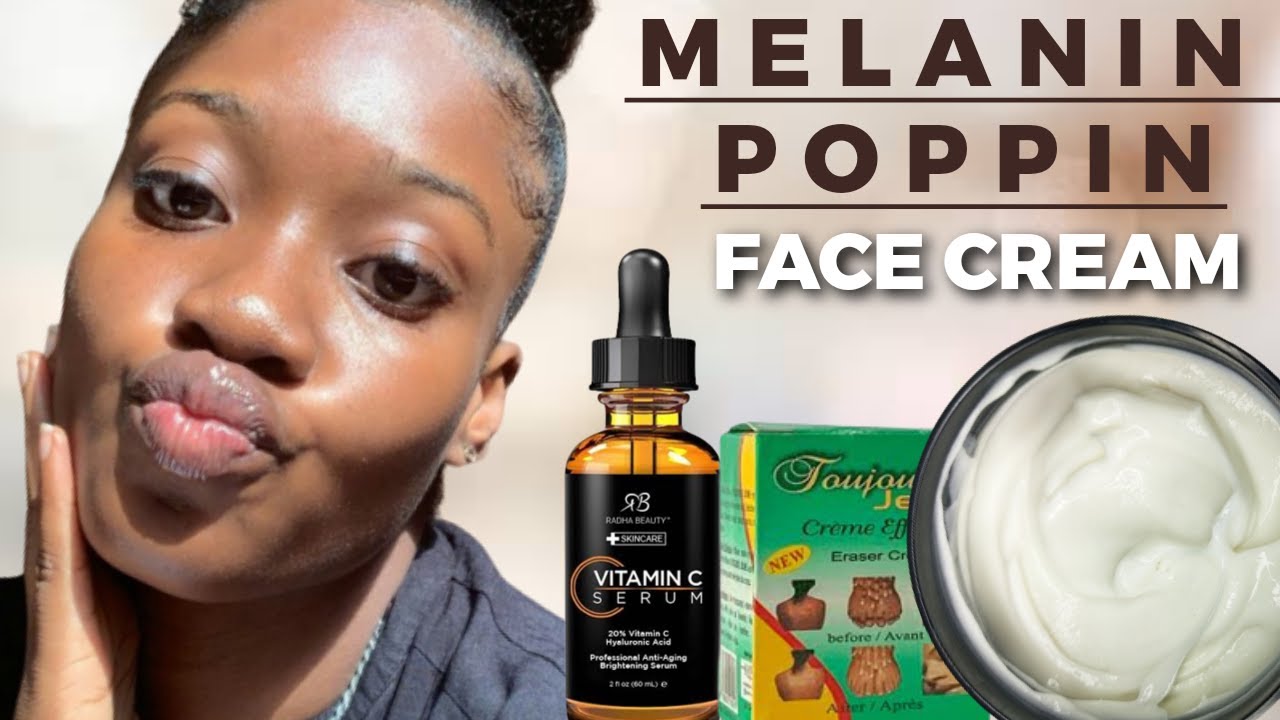 HOW TO MIX FACE CREAM FOR DARK & CARAMEL SKIN || MELANIN POPPIN FACE ...