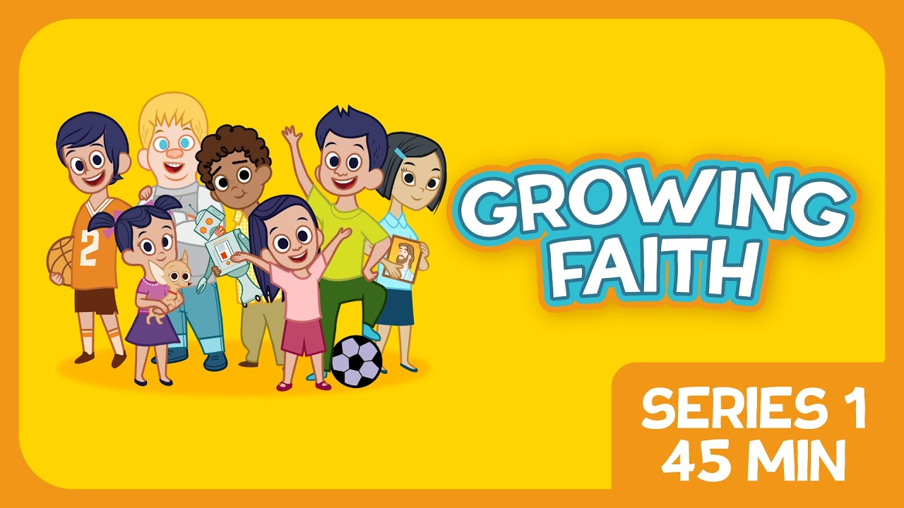 45 Minutes! Growing Faith Series 1 - YouTube