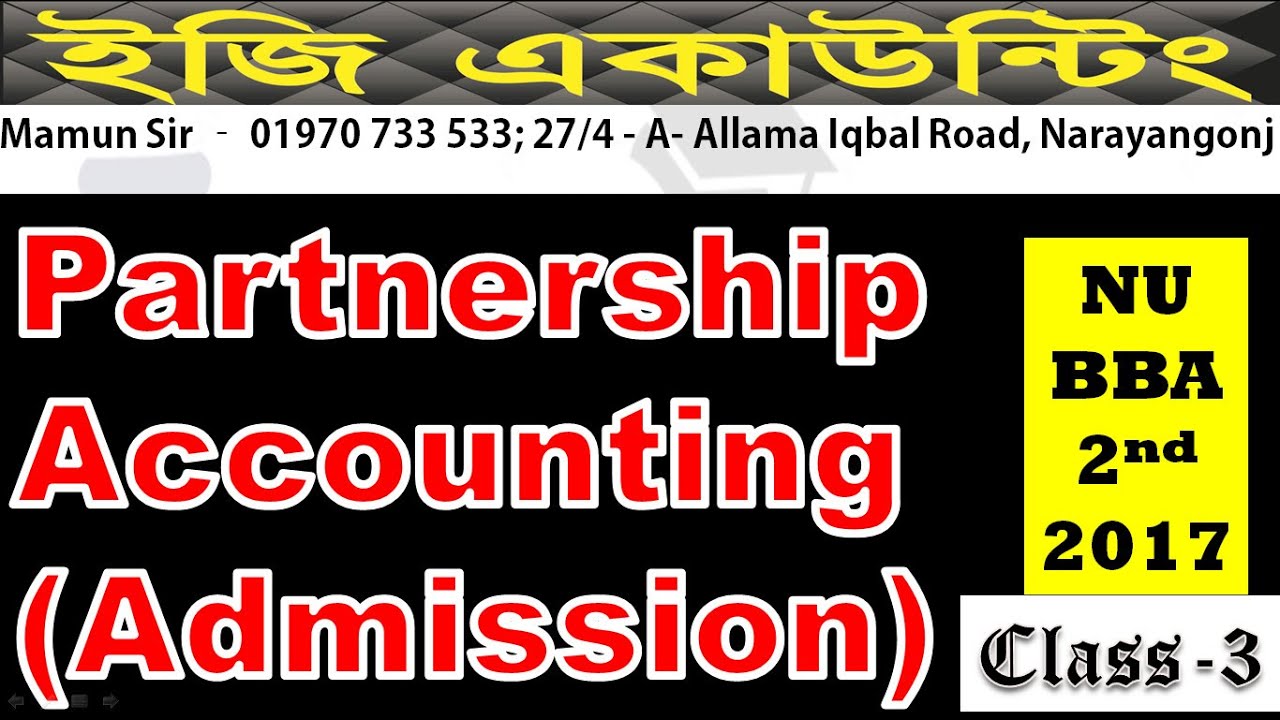BBA 2nd Year | Intermediate Accounting- Partnership Accounting ...