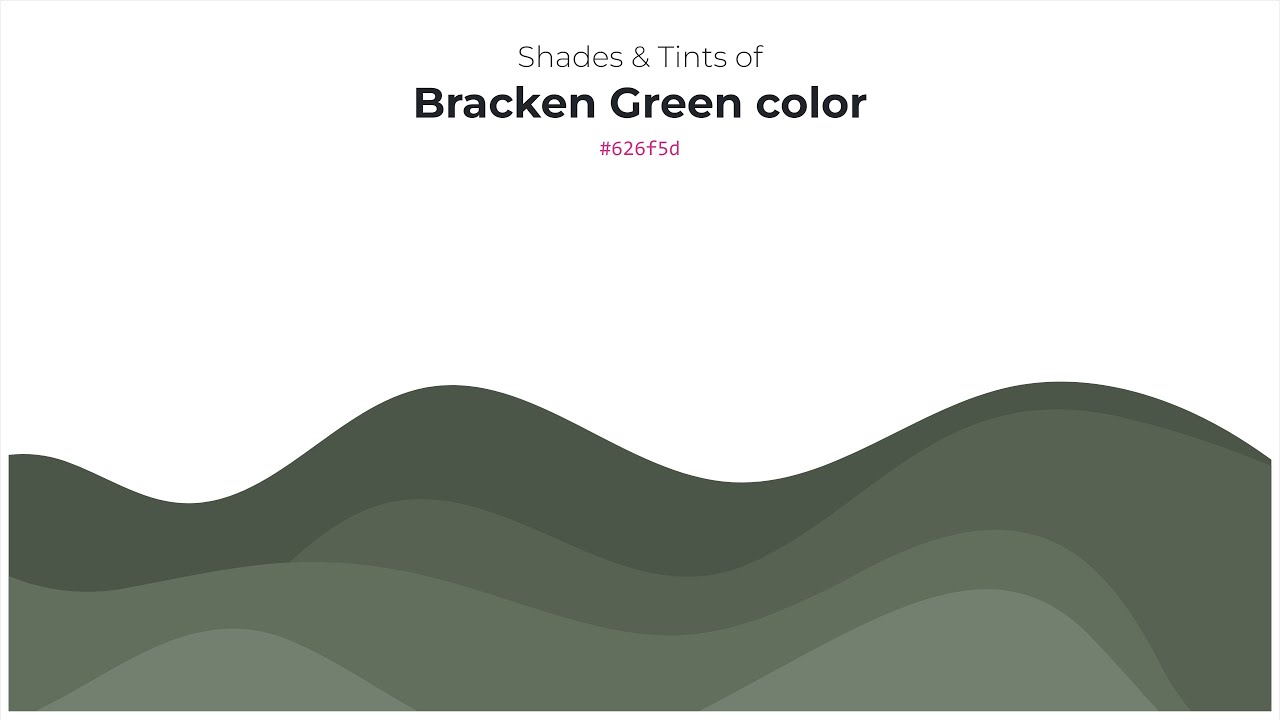 Shades & Tints of Bracken Green color #626f5d A Cool Green color ...