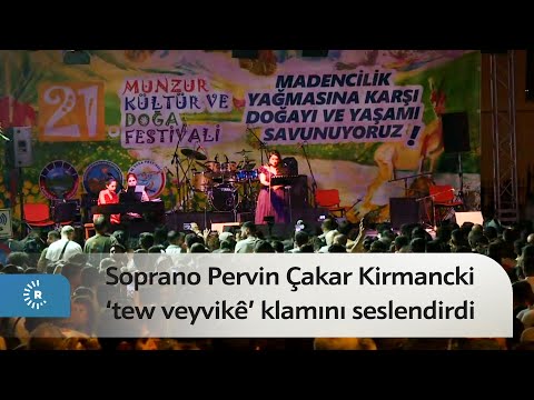 Soprano Pervin Çakar Kirmancki ‘tew veyvikê’ klamını seslendirdi
