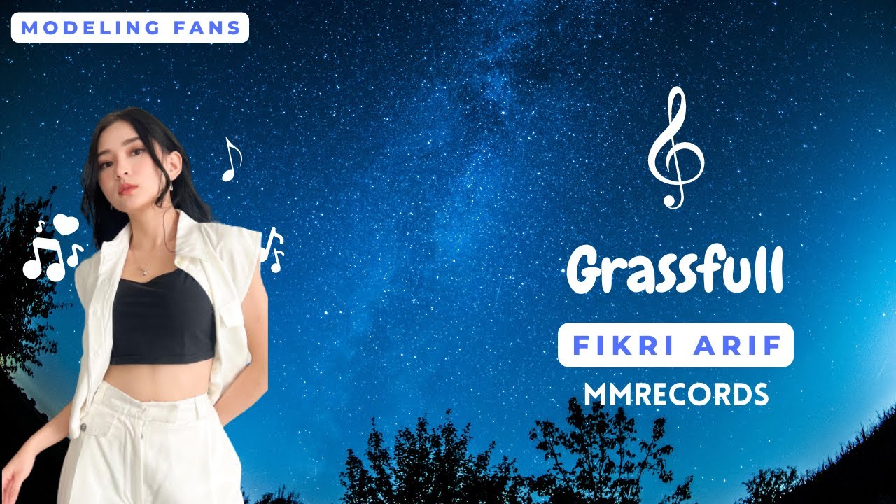 Grassfull Fikri Arif | MODELING FANS Episode 2 - YouTube