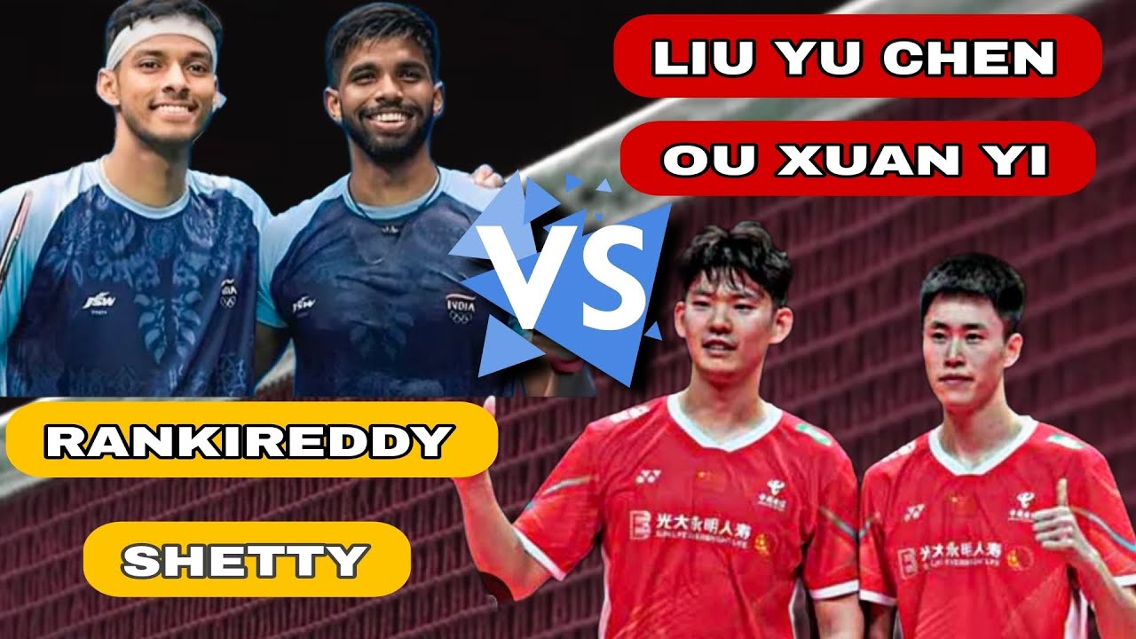 Liu Yu Chen/Ou Xuan Yu Against Top Seed From India Rankireddy/Shetty ...