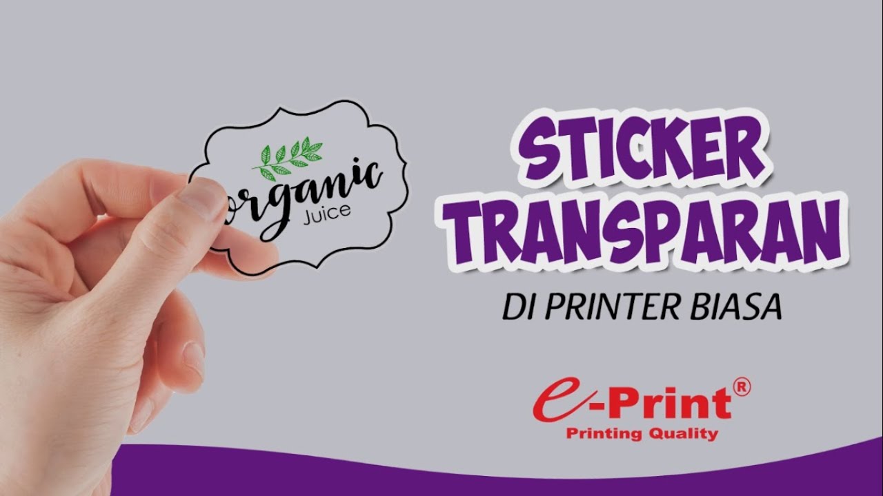 Tutorial Cara Menggunakan Sticker Transparan Pada Printer Biasa - YouTube
