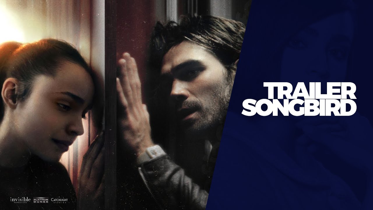 [LEGENDADO PT/BR] TRAILER OFICIAL SONGBIRD - YouTube