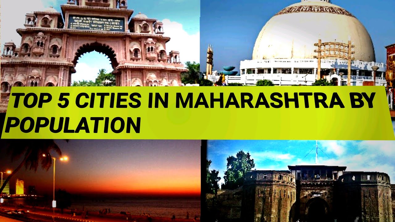 Maharashtra city | List of top 5 cities in maharashtra by population ...
