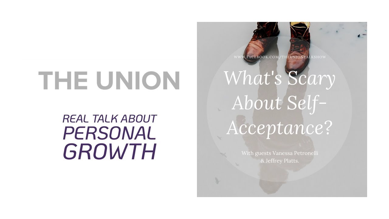 What's Scary About Self-Acceptance? - YouTube