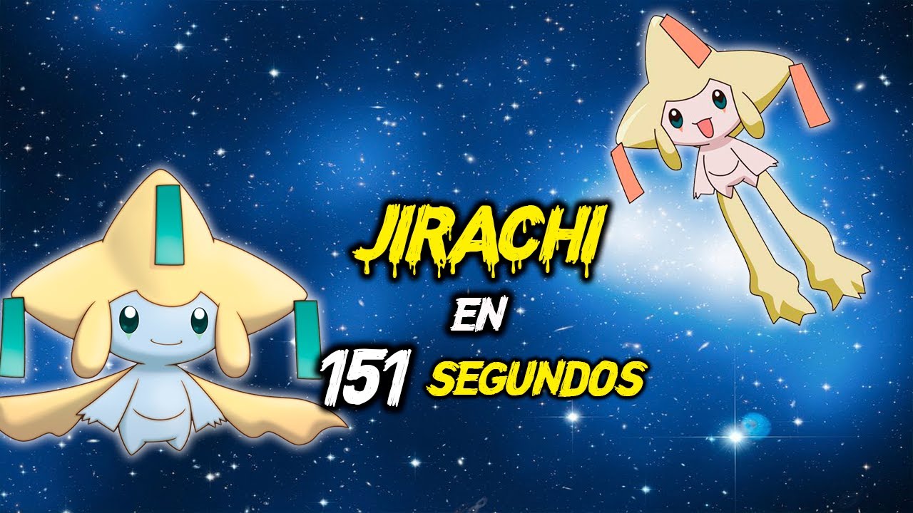 "La LEYENDA de JIRACHI" en 151 SEGUNDOS (mas o menos) - POKÉMON / RESUMEN - YouTube
