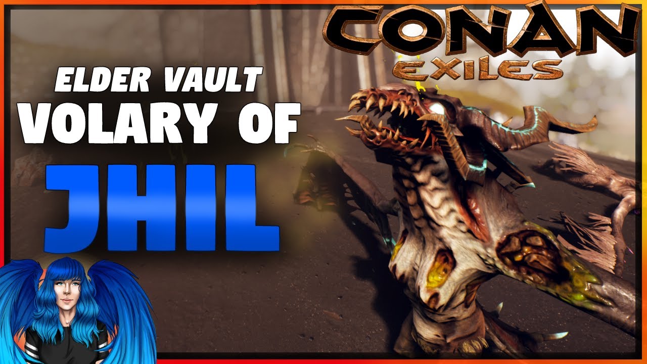 VOLARY OF JHIL WALKTHROUGH - Elder Vault | Conan Exiles Siptah | - YouTube