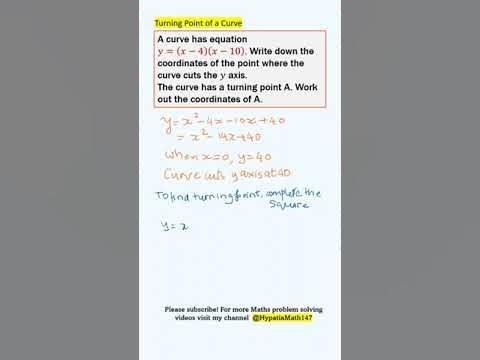 Find the coordinates of the Turning Point of the Curve | KS4 Maths ...