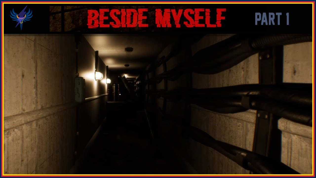 Beside Myself - Part 1 - YouTube