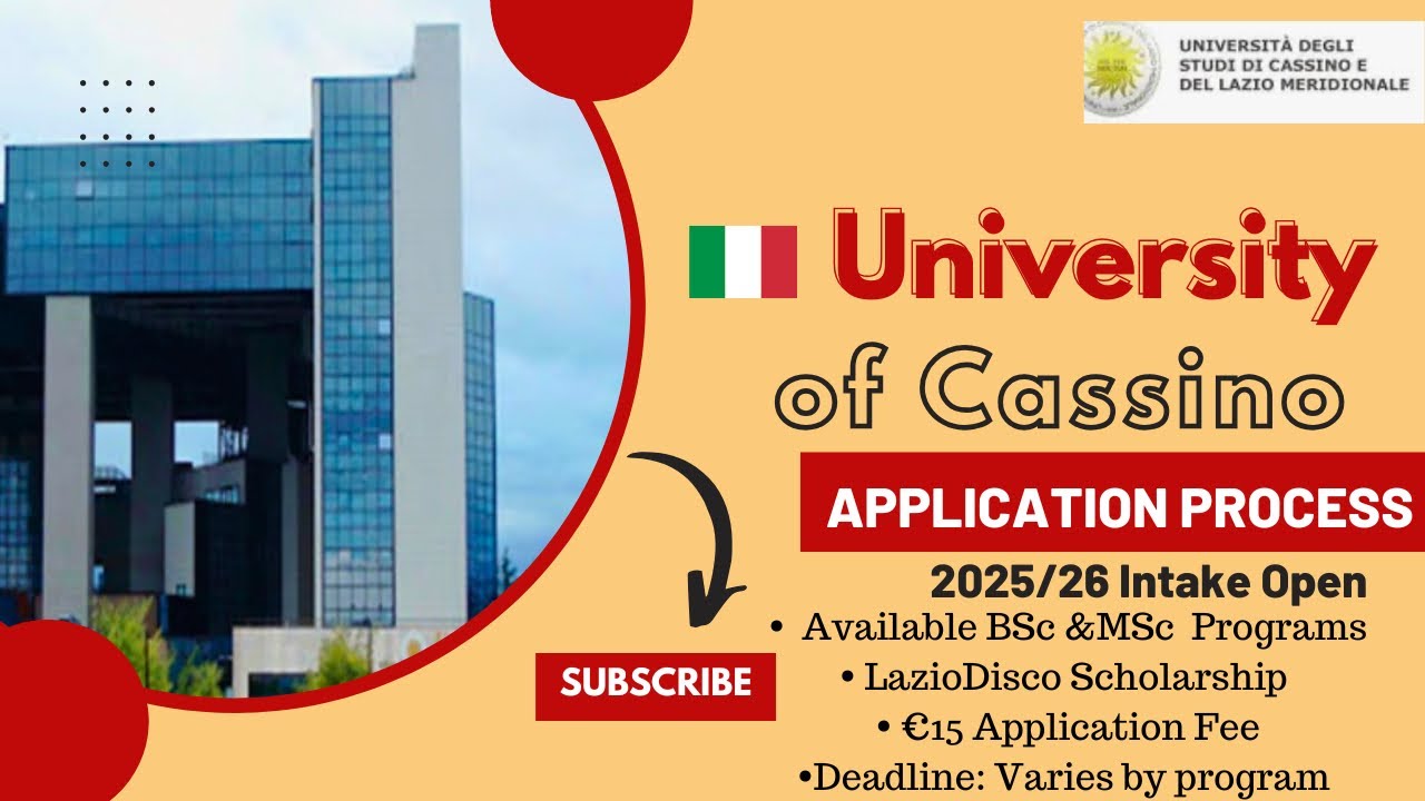 UNIVERSITY OF CASSINO AND SOUTHERN LAZIO 2025 APPLICATION PROCESS ...
