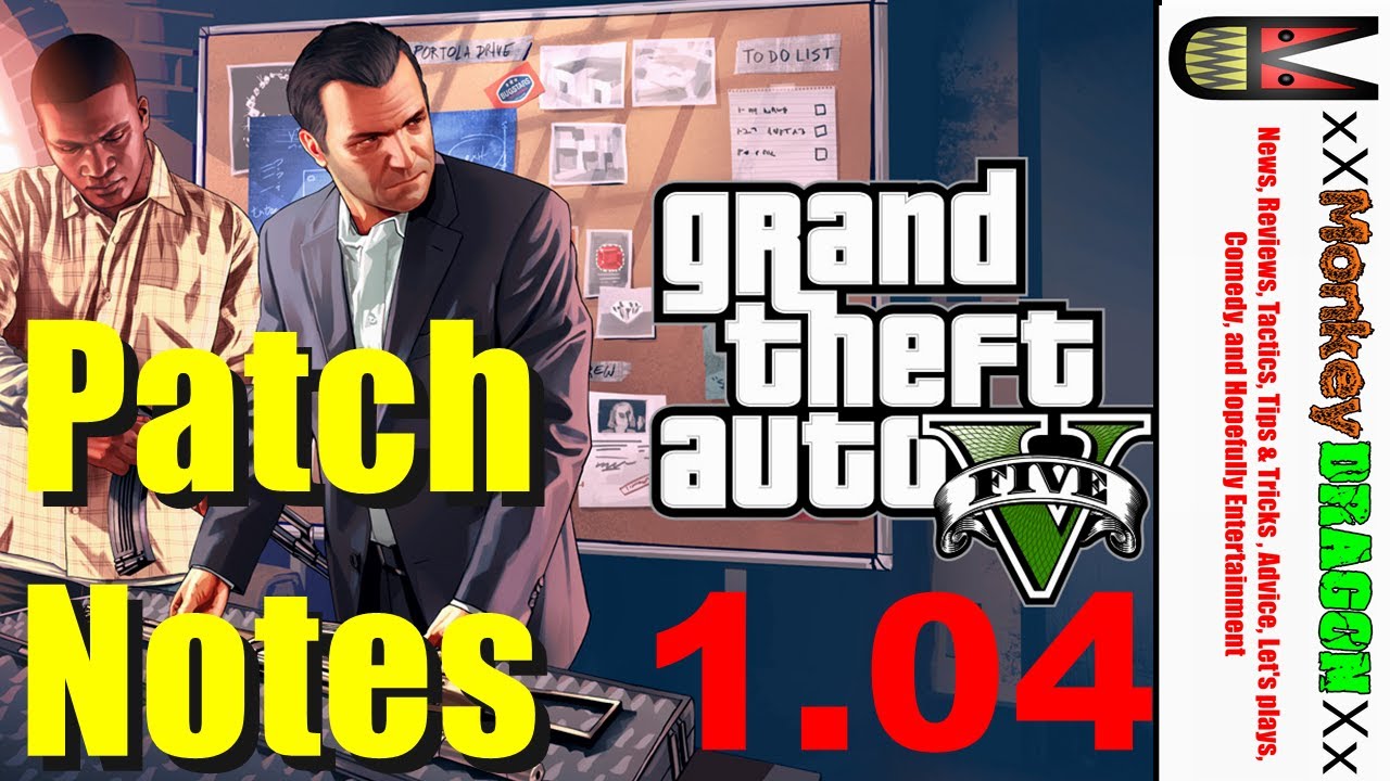 Grand theft auto V Patch Notes 1.04 | GTA 5 update v1.04 - Survival ...