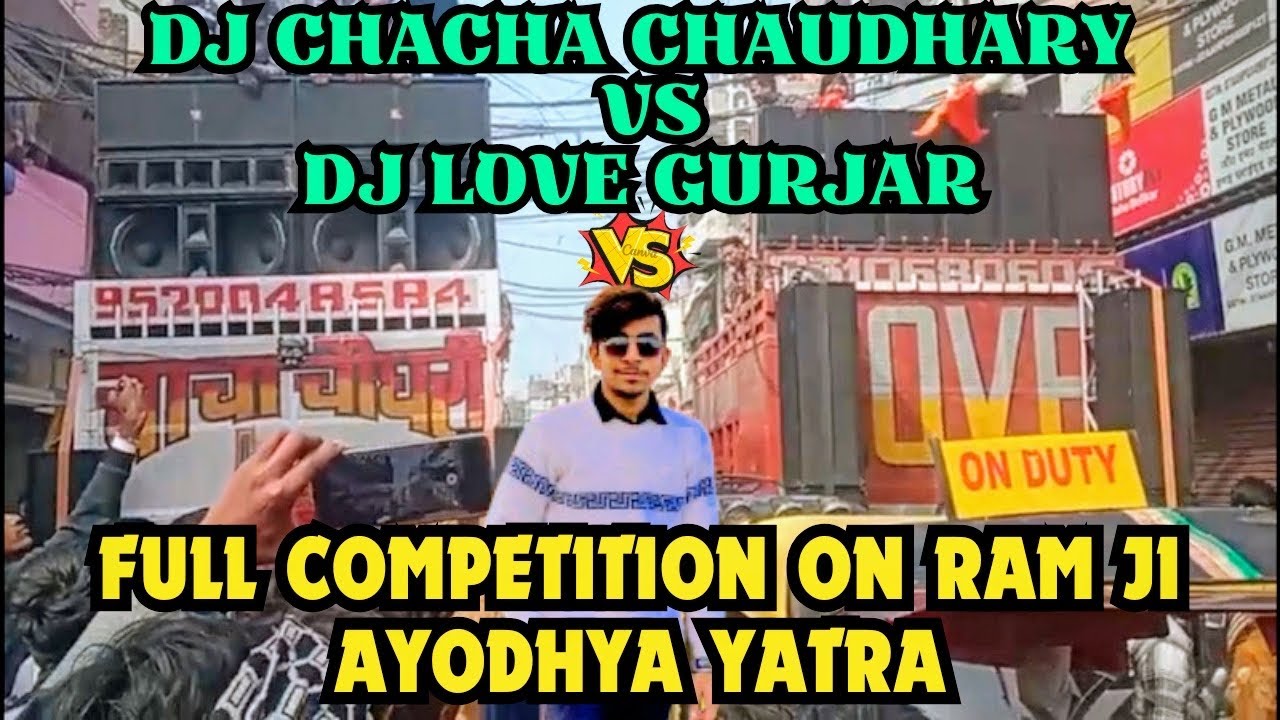 DJ CHACHA CHAUDHARY VS DJ LOVE GURJAR KALDA COMPETITION ON 22 JANUARY ...