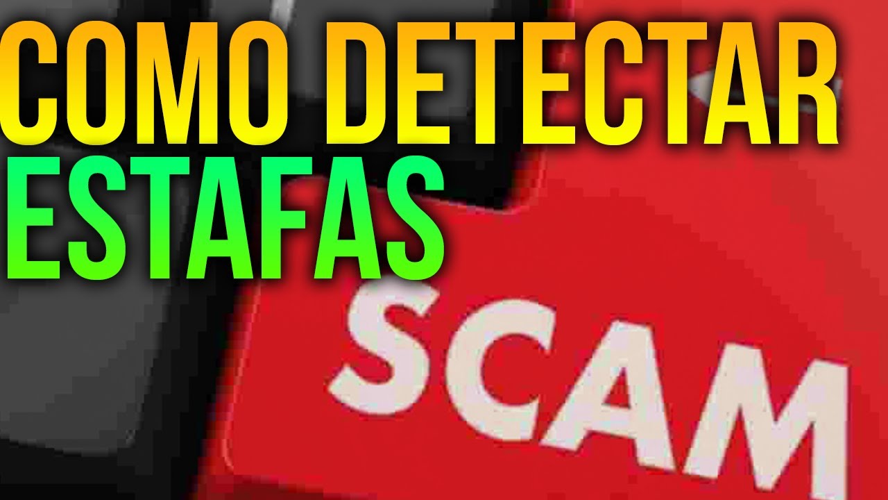 COMO DETECTAR ESTAFAS POR INTERNET y paginas SCAM - YouTube