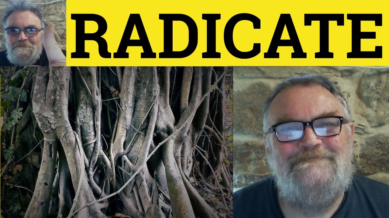 🔵Radicate Meaning - Radicate Examples - Define Radicate - Radicate ...