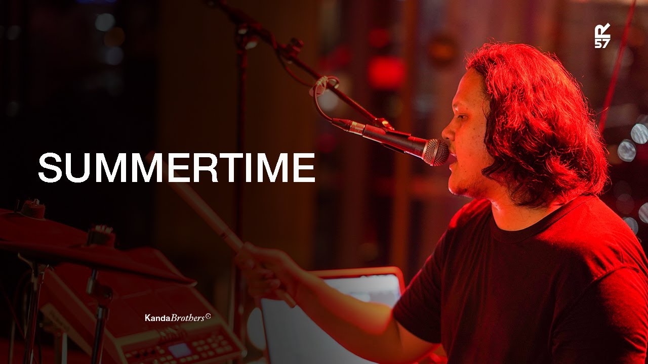 EVERY SUMMERTIME - COVER BY KANDA BROTHERS | LIVE AT SUBOHM SESSION ...