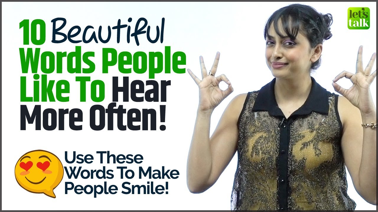 10 Beautiful English Words People Love To Hear More Often Words That 10-beautiful-english-words-people-love-to-hear-more-often-words-that