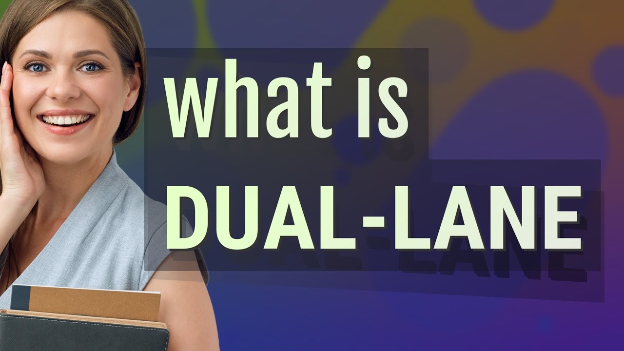 Dual-lane | meaning of Dual-lane - YouTube
