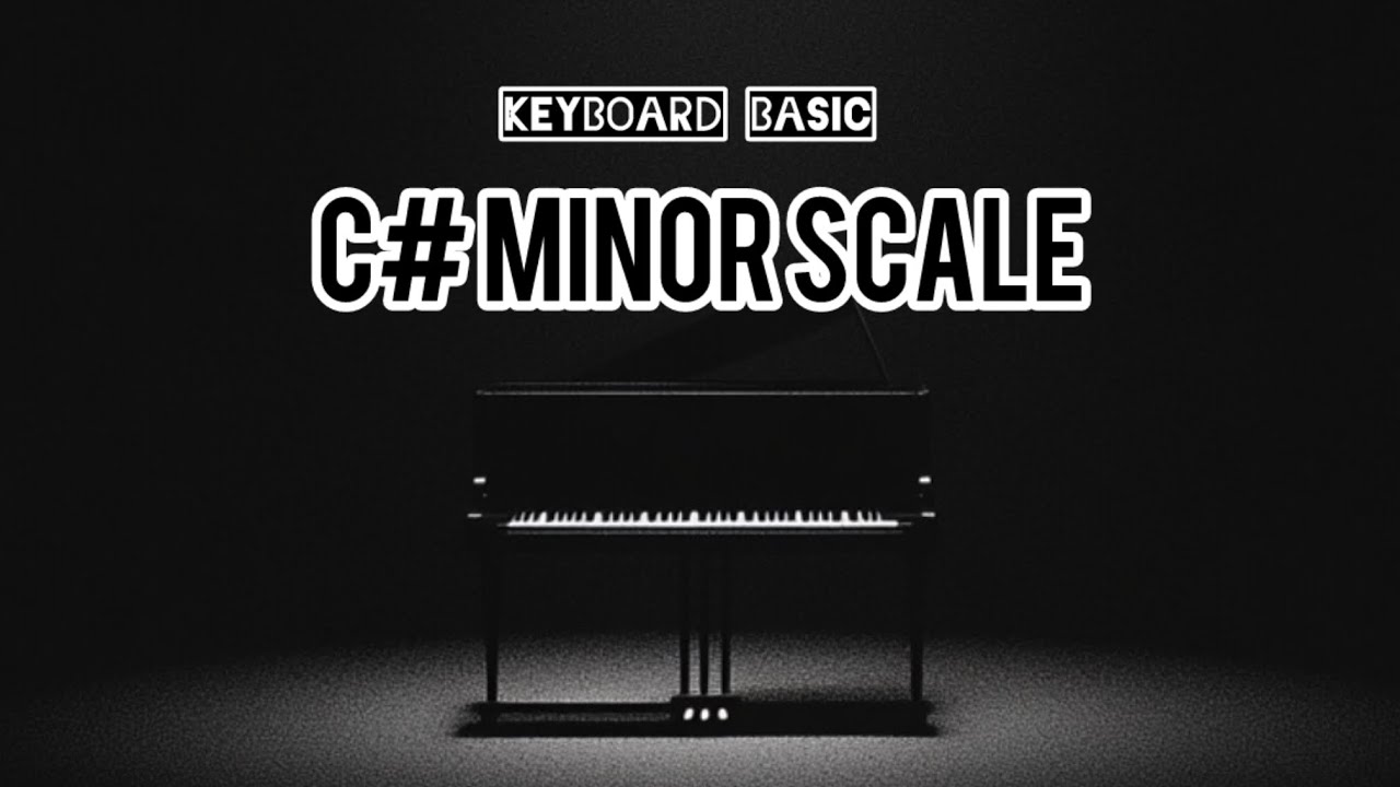 Keyboard Basics Learning || C# minor scale || - YouTube