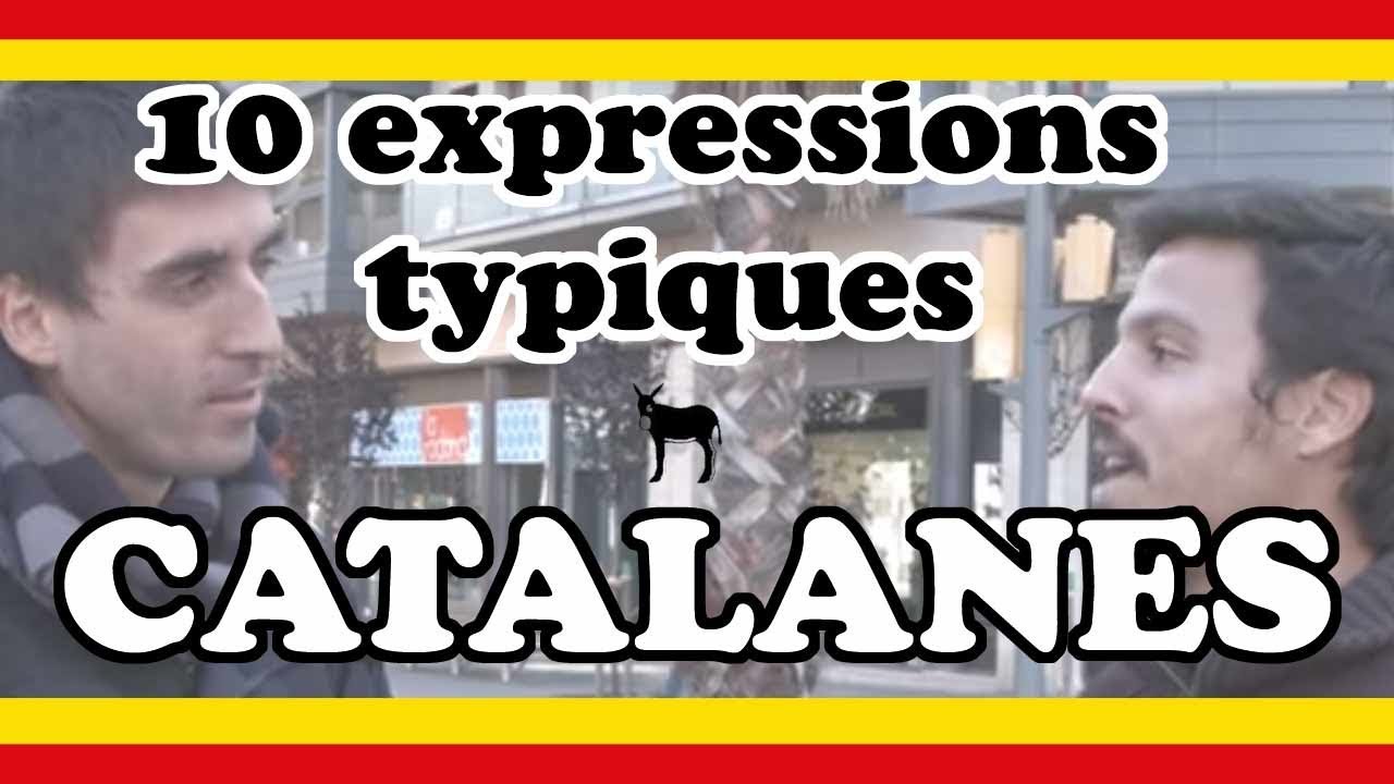 10 expressions CATALANES typiques ! - YouTube