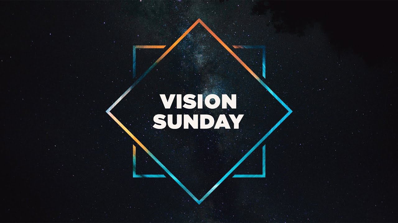 Vision Sunday 2022 - YouTube