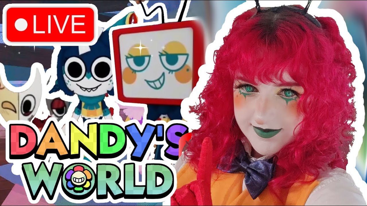 DANDY'S WORLD Update!! [Vee Cosplay Livestream] - YouTube