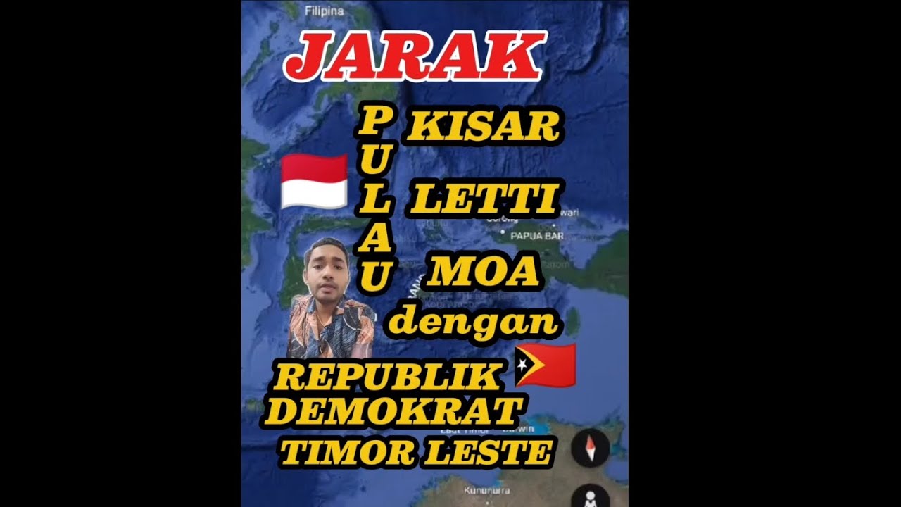 Jarak antara Pulau Kisar, Pulau Letti dan Pulau Moa Maluku Indonesia ...