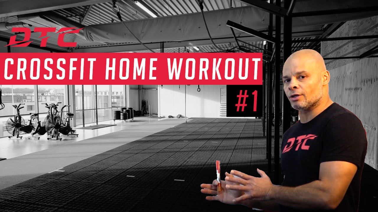CROSSFIT HOME WORKOUT #1 #DTC - YouTube