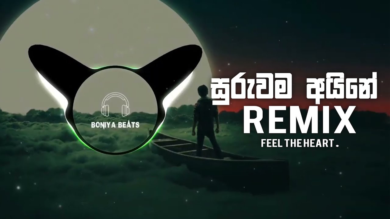 Suruwama Aine | Chamara Ranawaka | Boniya Beats Remix - YouTube