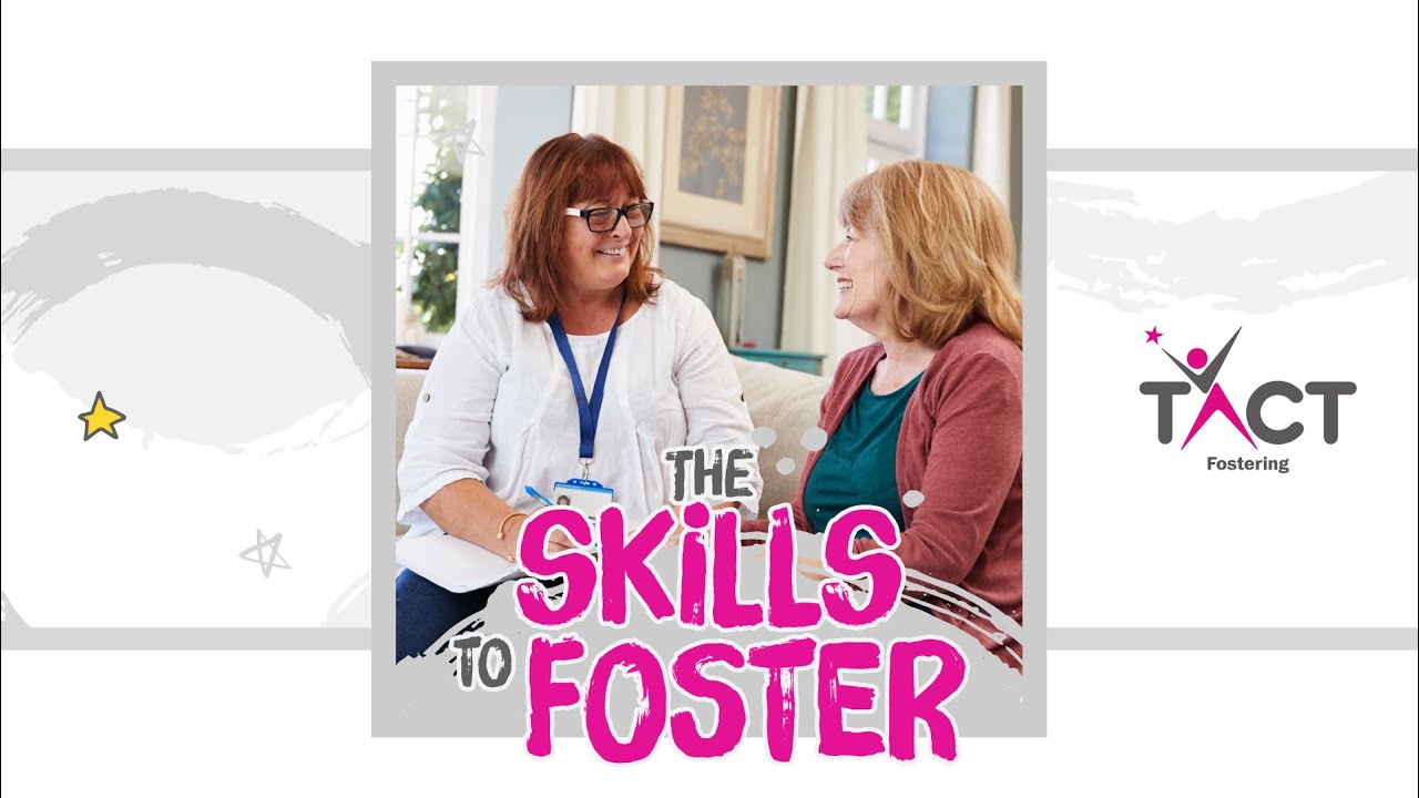 TACT Fostering - Skills to Foster Training - YouTube